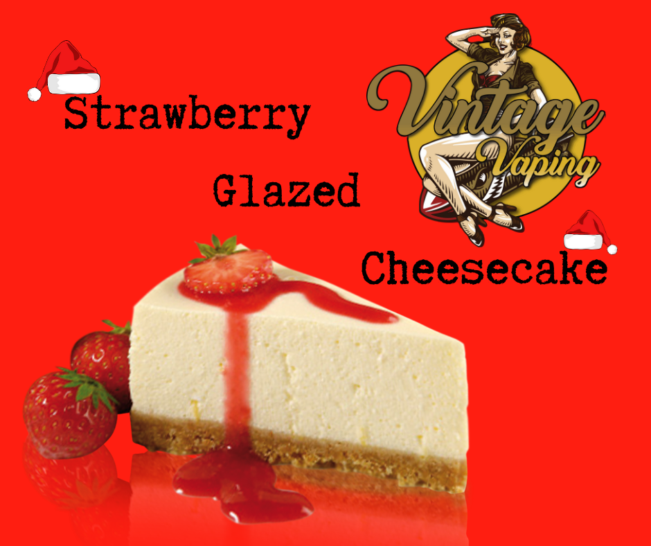 Strawberry Glazed Cheesecake – Vintage Vaping